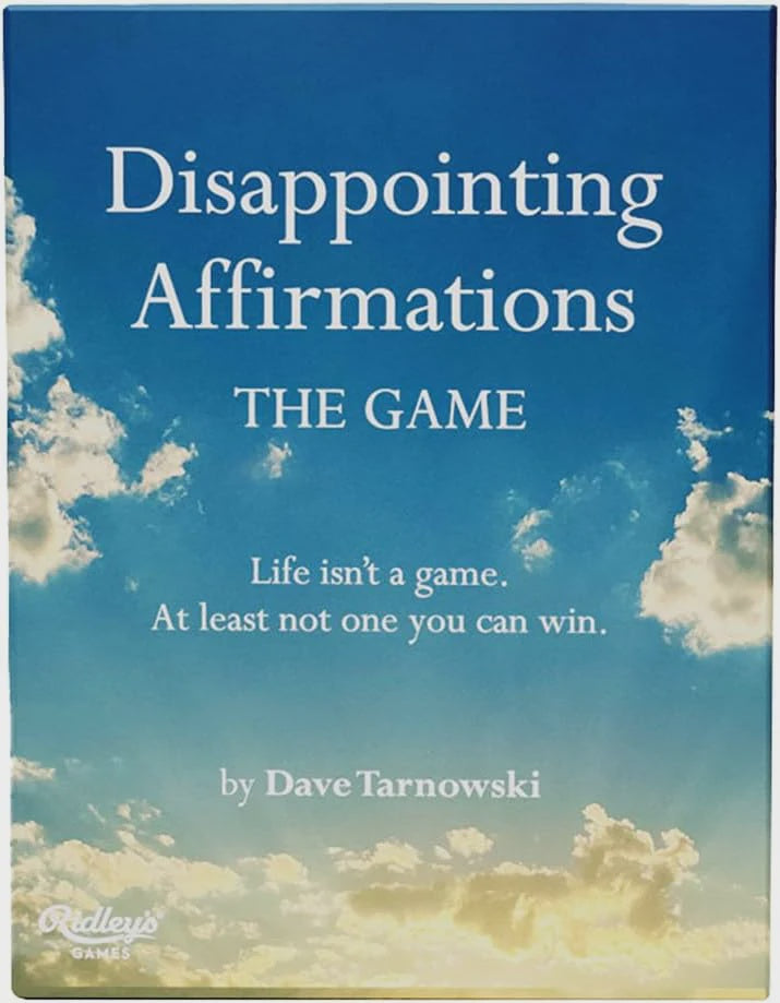 Disappointing Affirmations - The Game – Wileaway