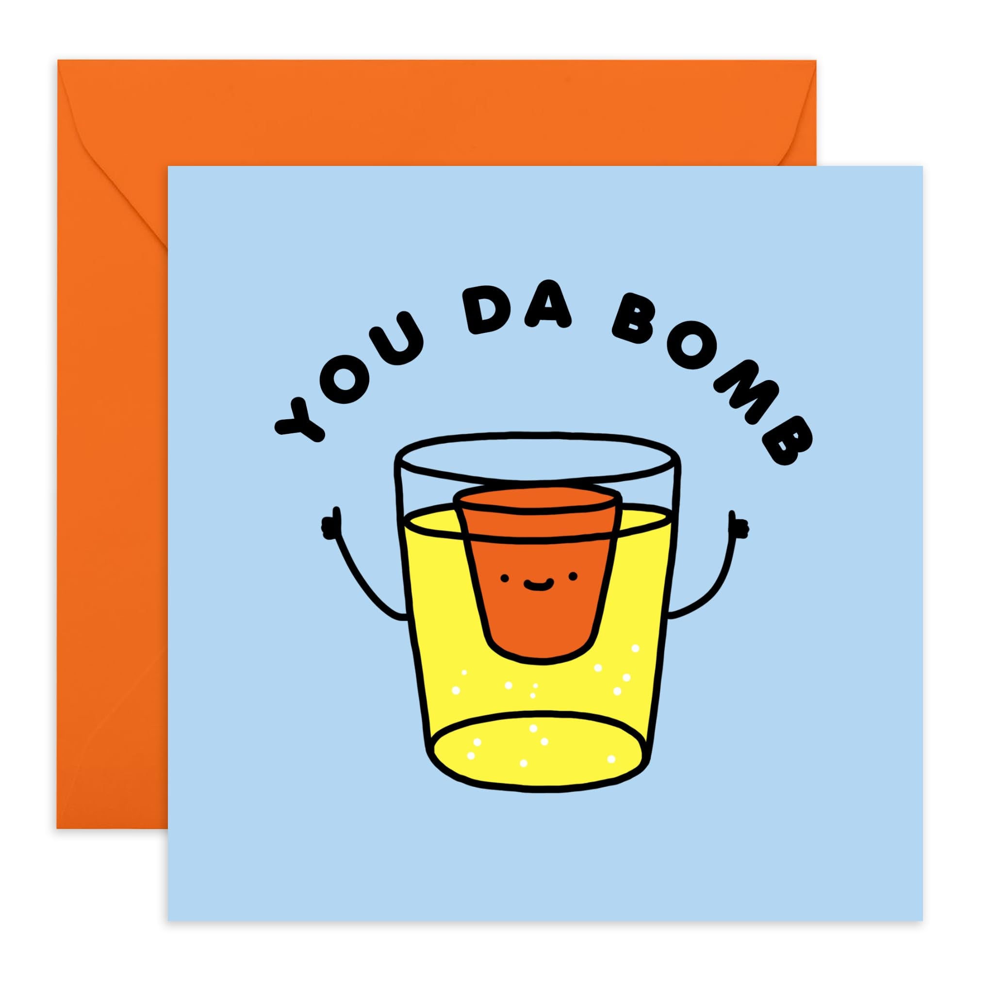 You Da Bomb Card