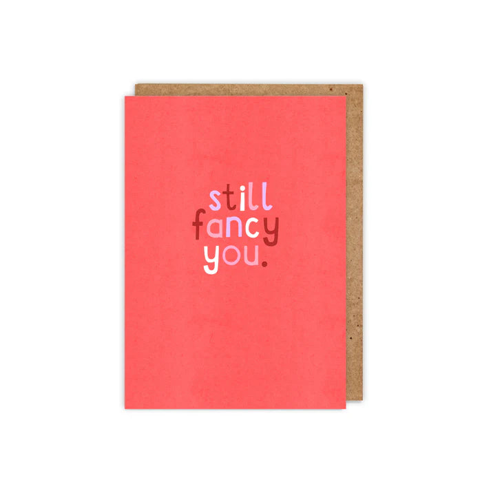 Still Fancy You Card – Wileaway